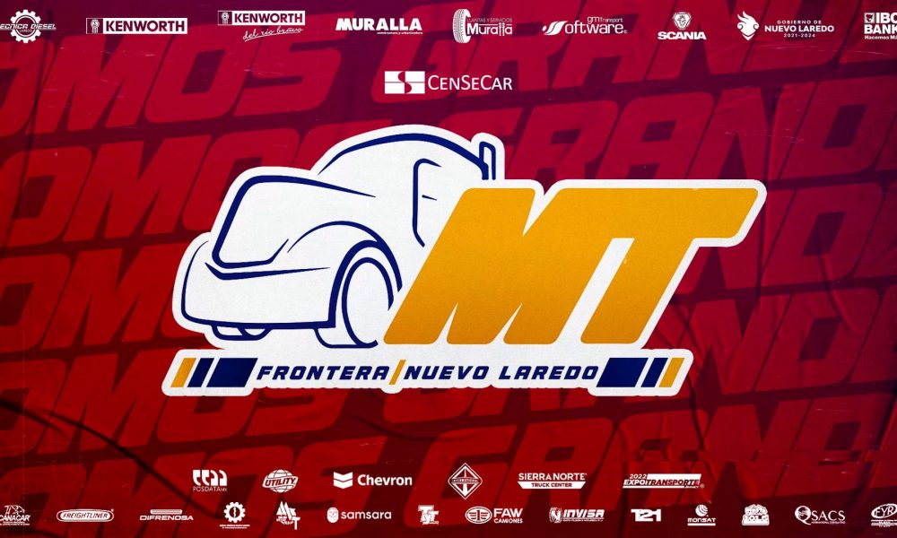 Así se vivió el MT México en Nuevo Laredo 2022 - PosdataMx